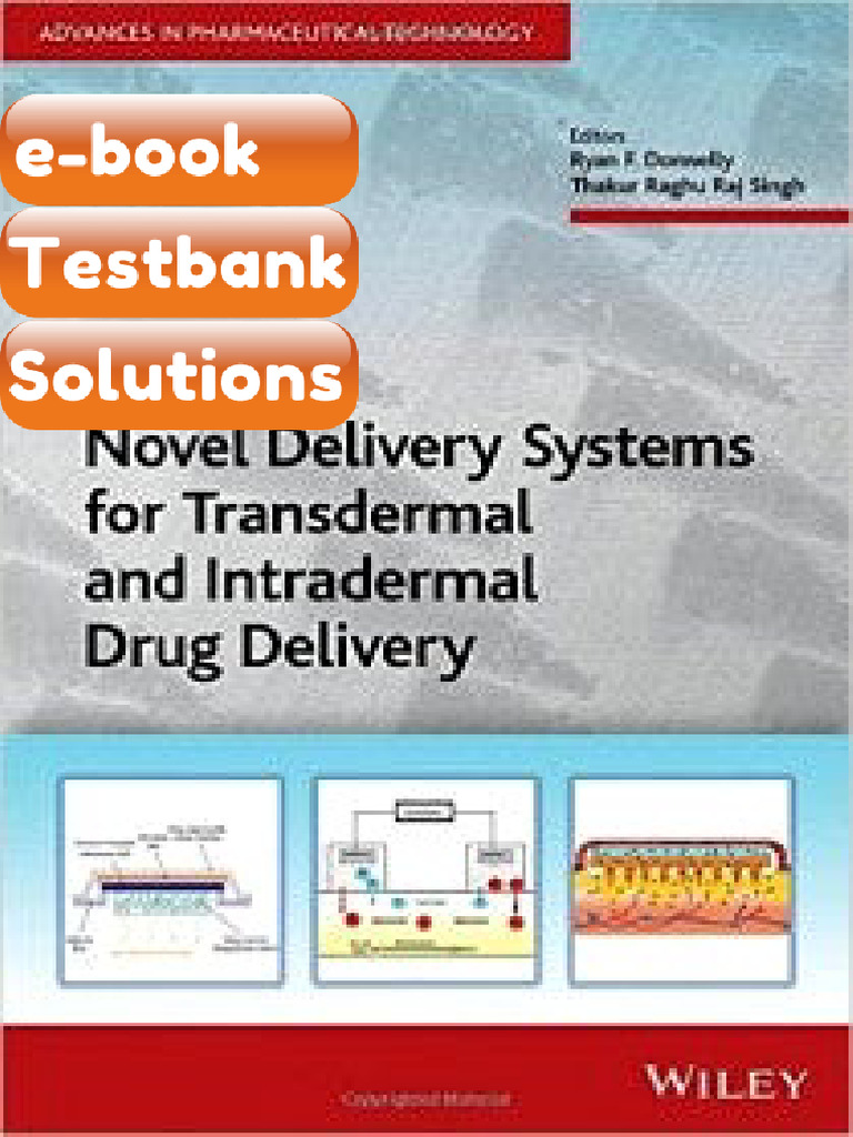 Testbank Novel Delivery Systems for Transdermal and Intradermal Drug ...