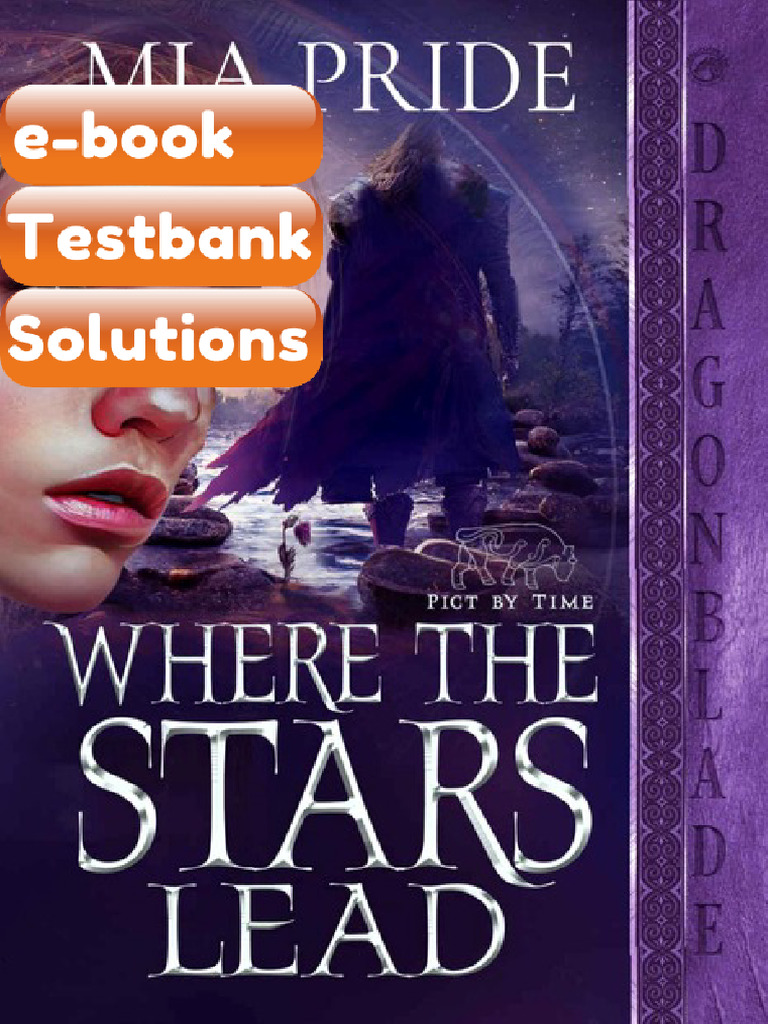Testbank Where the Stas Lead Pict by Time Book 2 Mia Pride | PDF ...