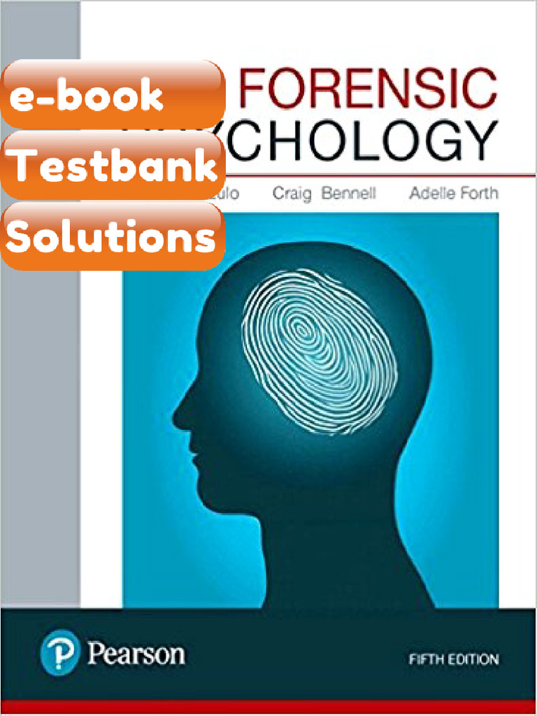 Testbank Forensic Psychology 5th Edition Joanna Pozzulo Fast Download ...