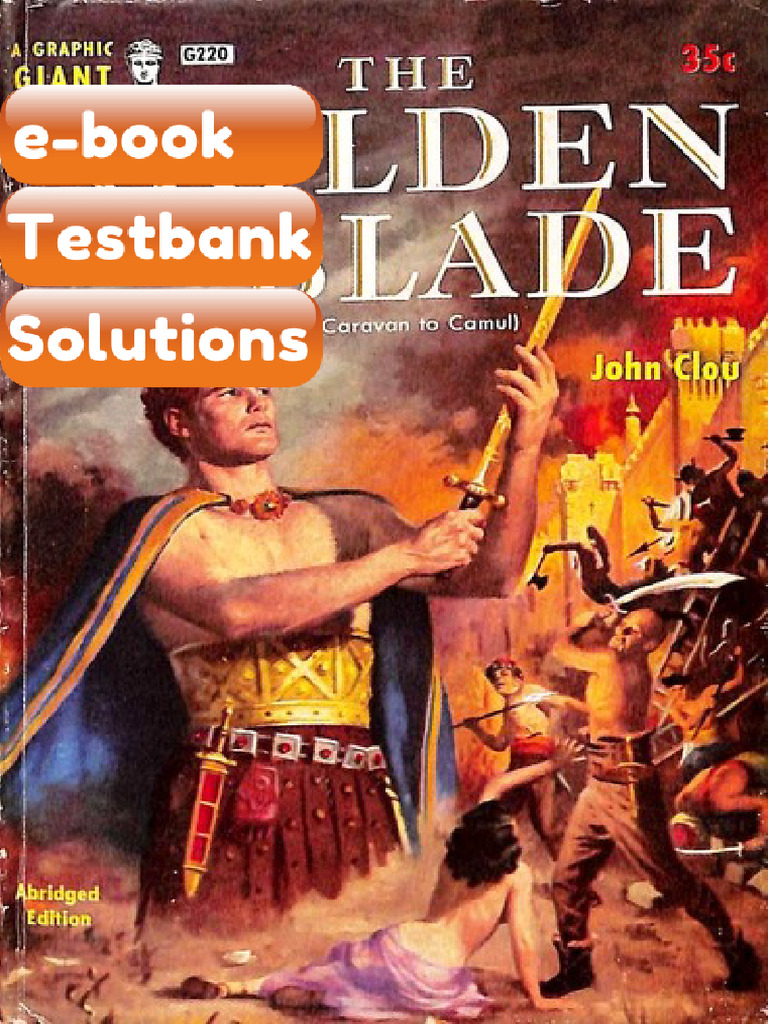 Testbank The Golden Blade 1957 John Glou | PDF | Services (Economics ...