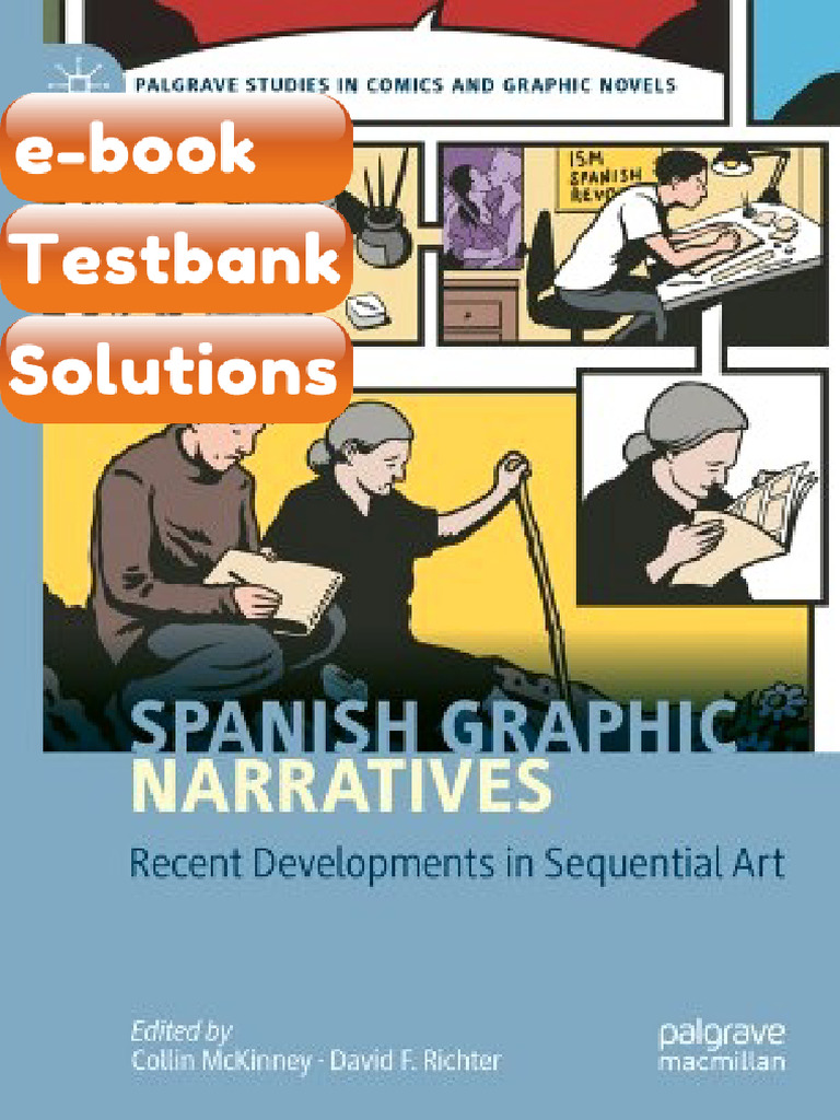 Testbank Spanish Graphic Narratives Recent Developmens in Sequential ...