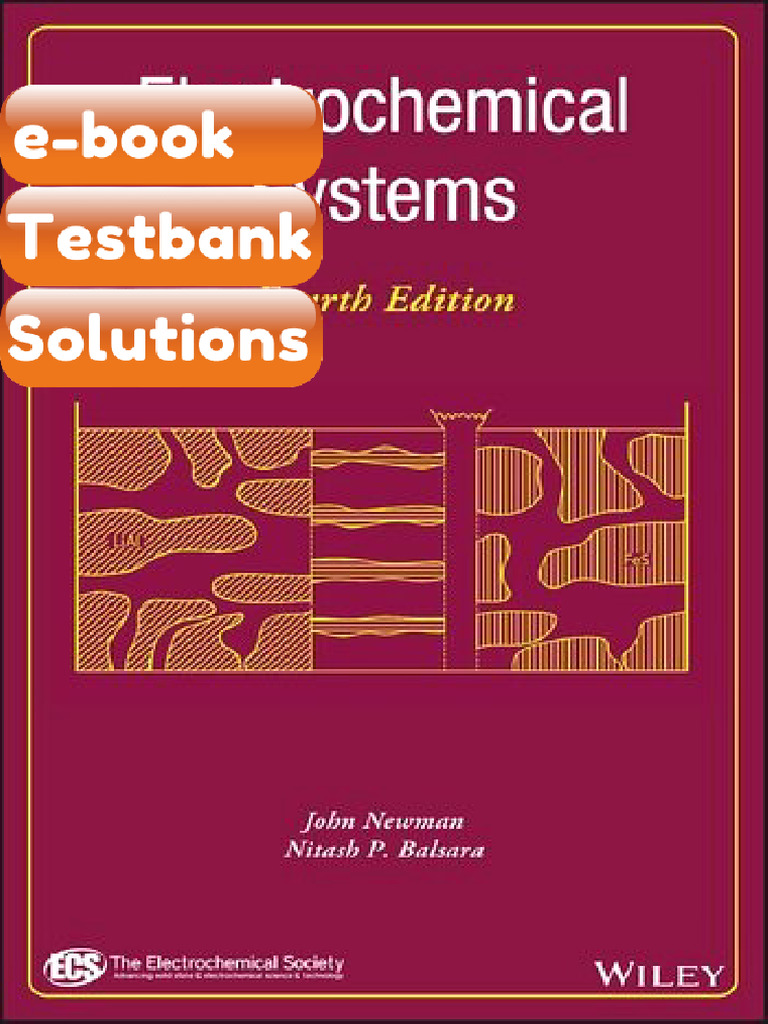 Testbank Electrochemical Systems Fourth Edition Download | PDF ...