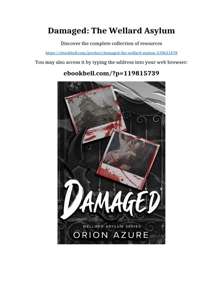 Damaged: The Wellard Asylum available all format | PDF | Intellectual ...