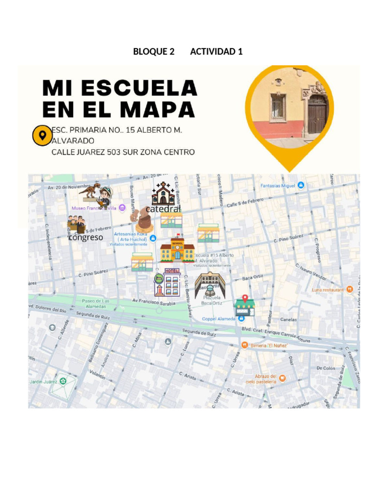 Bloque 2 Actividad 1 Mi Escuela en El Mapa | PDF | Escuelas | Maestros