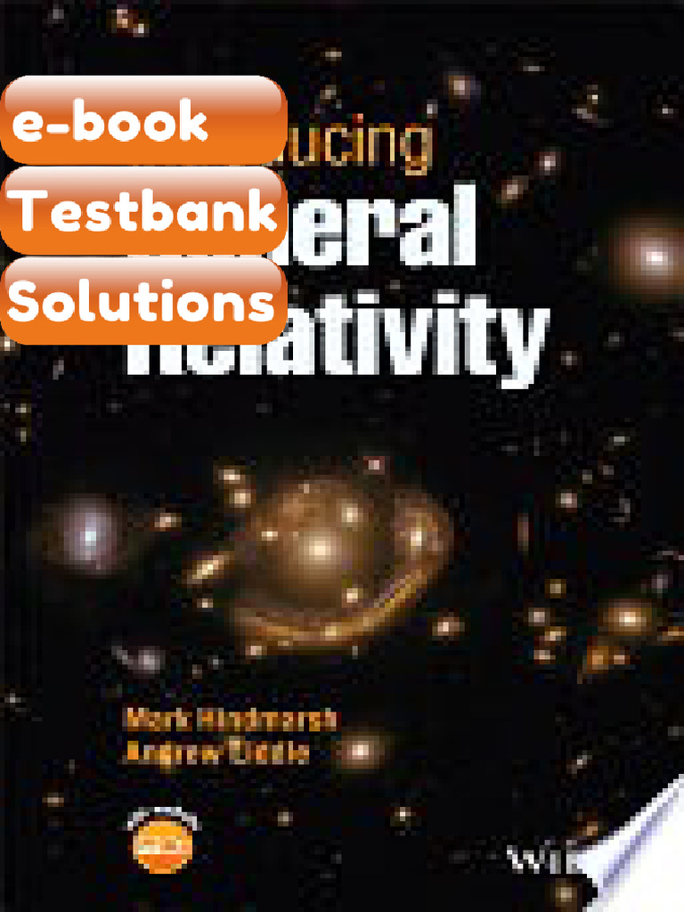 Testbank Introducing General Relativity Mark Hindmarsh 1st Edition ...