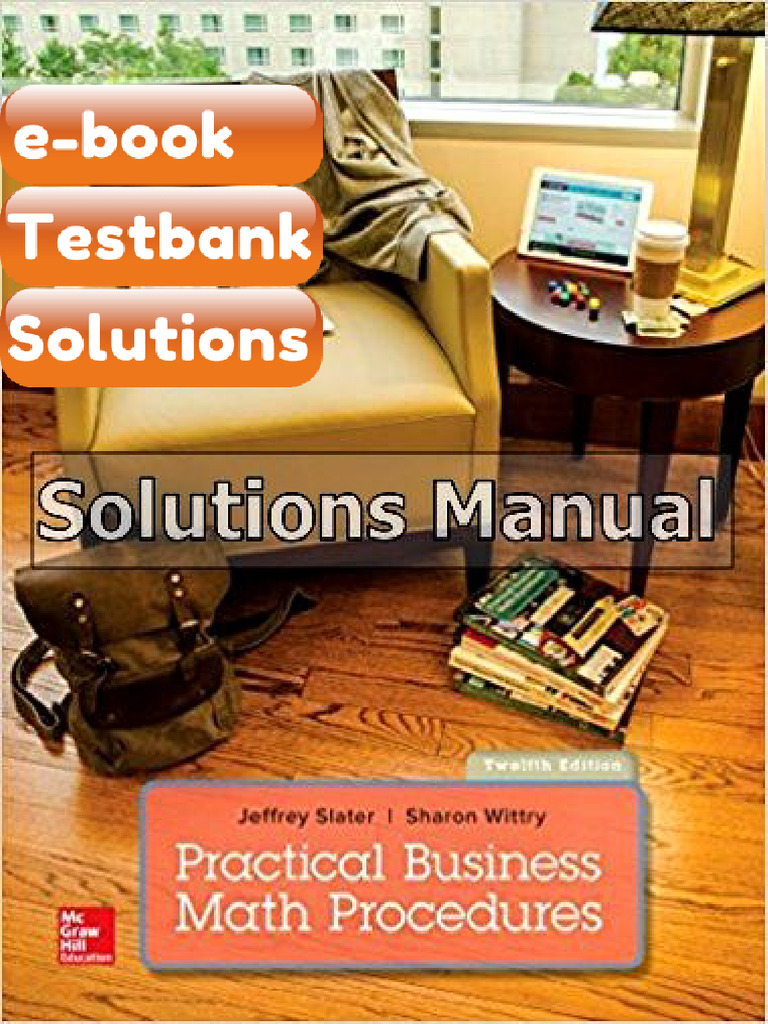 Testbank Practical Business Math Procedures 12th Edition Slater | PDF ...
