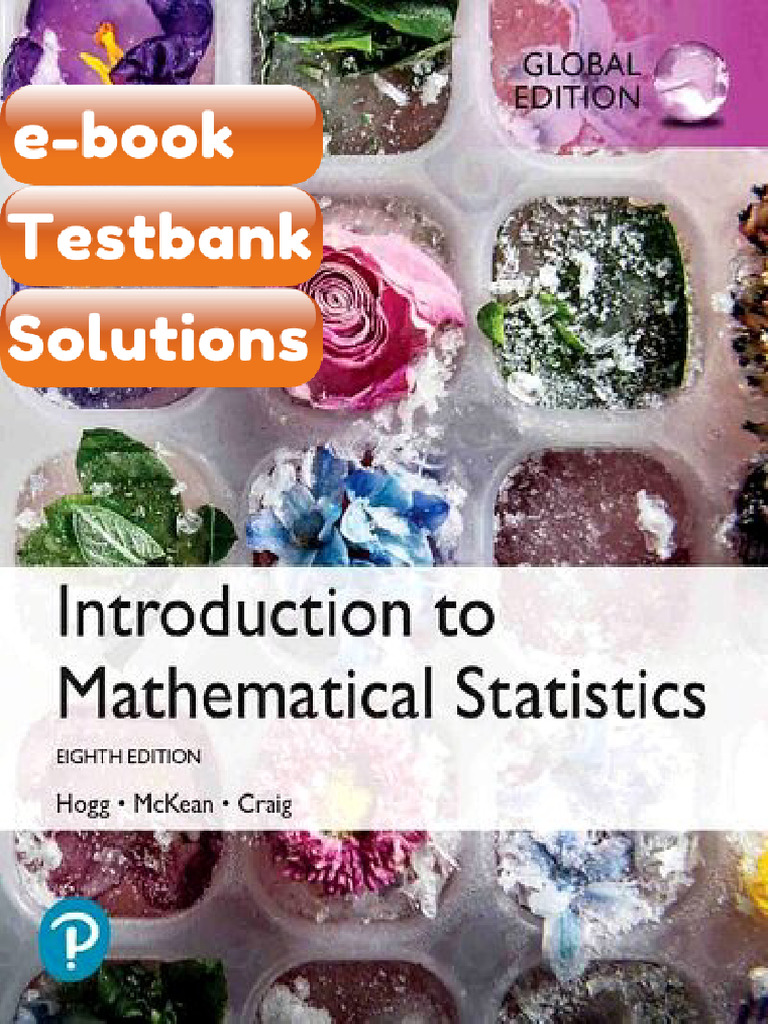Testbank Introduction To Mathematical Statistics 8th Global Edition ...