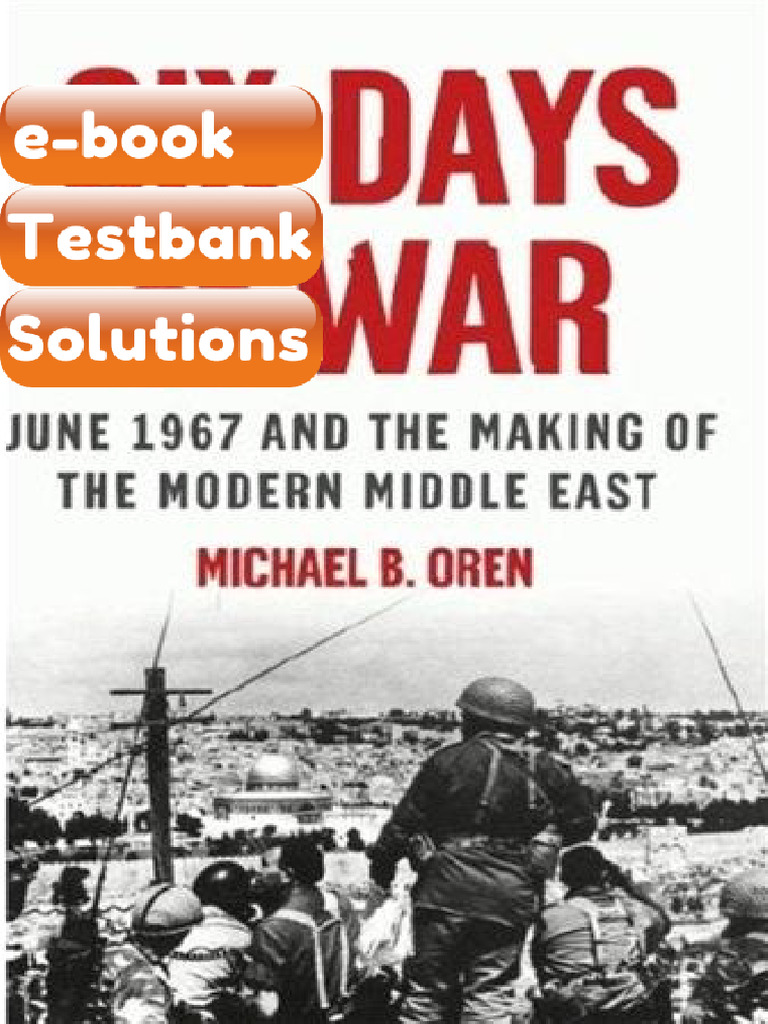 Testbank Six Days of War June 1967 and the Making of the Modern Middle ...