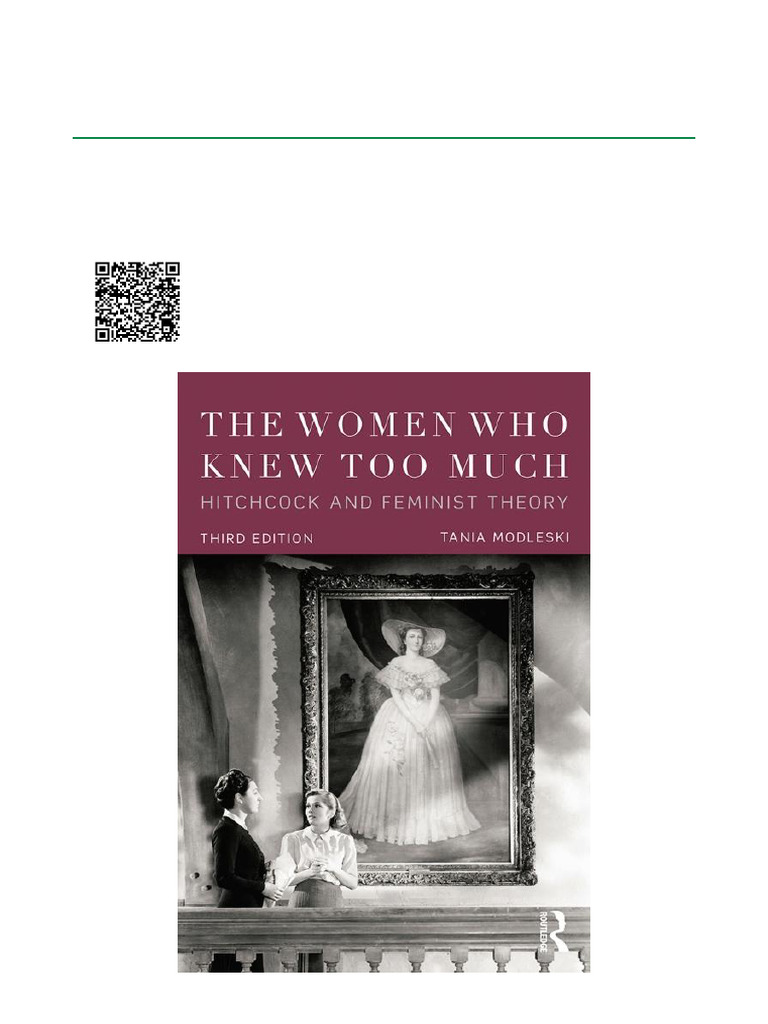 The Women Who Knew Too Much Hitchcock and Feminist Theory 3rd Edition ...