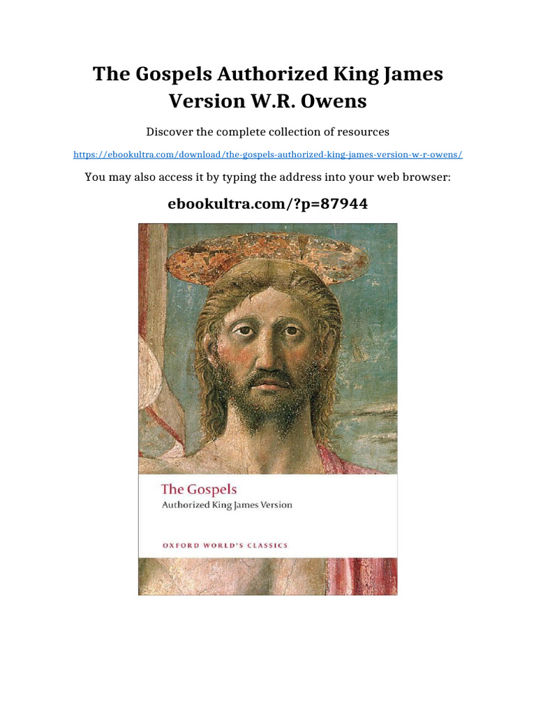 The Gospels Authorized King James Version W.R. Owens Full Chapters ...