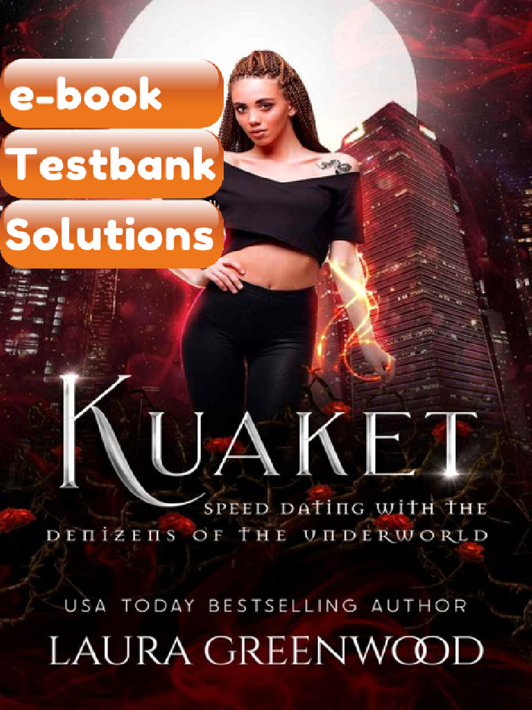 Testbank Kuaket Speed Dating With the Denizens of the Underworld Book ...