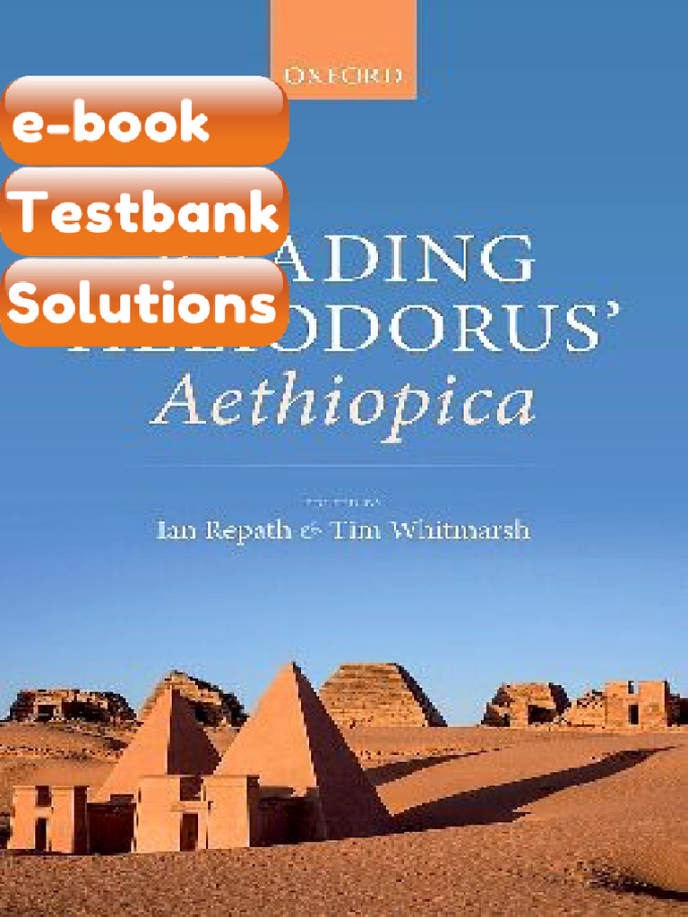 Testbank Reading Heliodorus Aethiopica Tim Whitmarsh Download | PDF