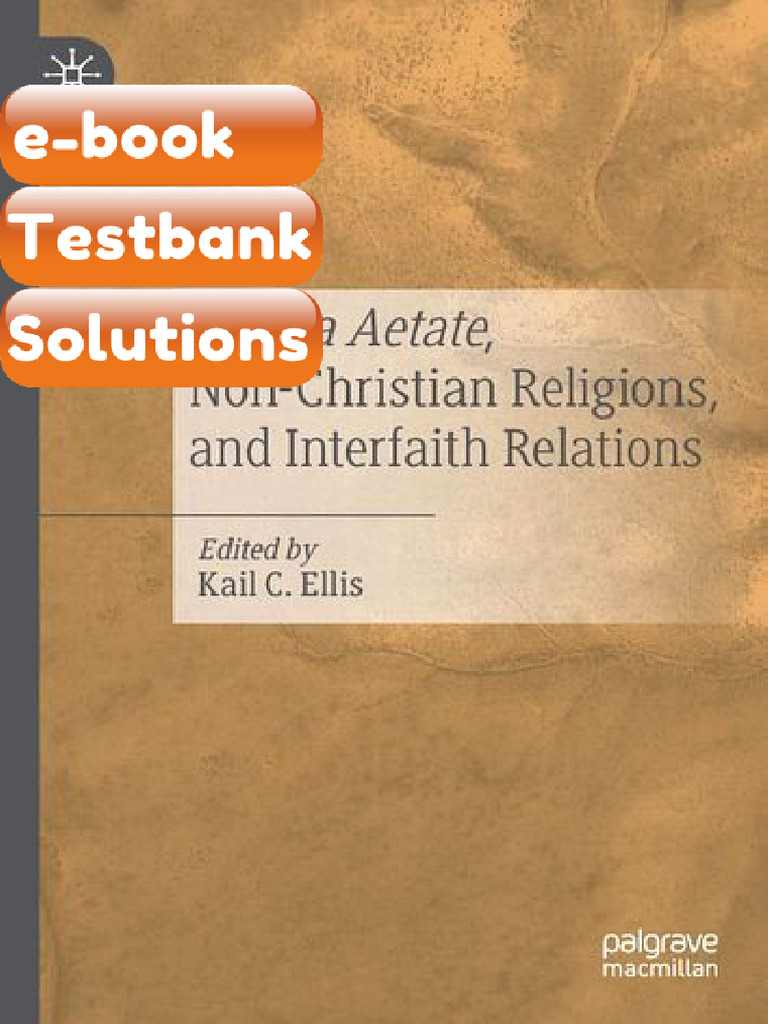 Testbank Nostra Aetate NonChristian Religions and Interfaith Relatios ...