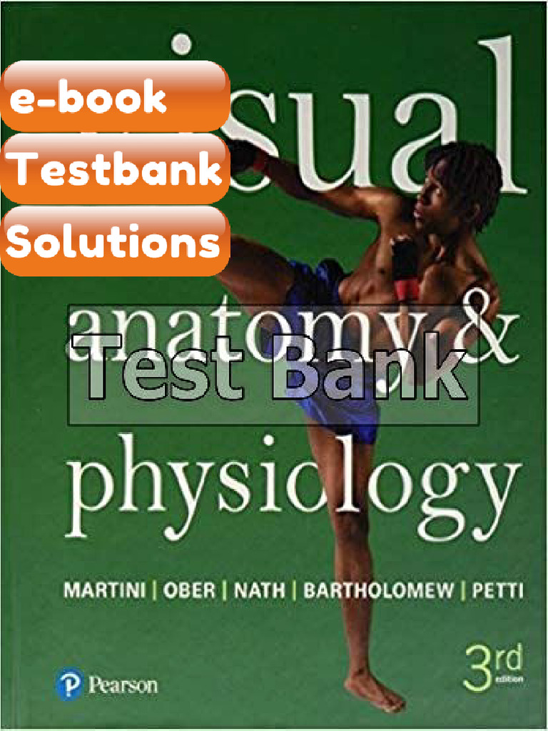 Testbank Visual Anatomy and Physiology 3rd Edition Martini | PDF ...