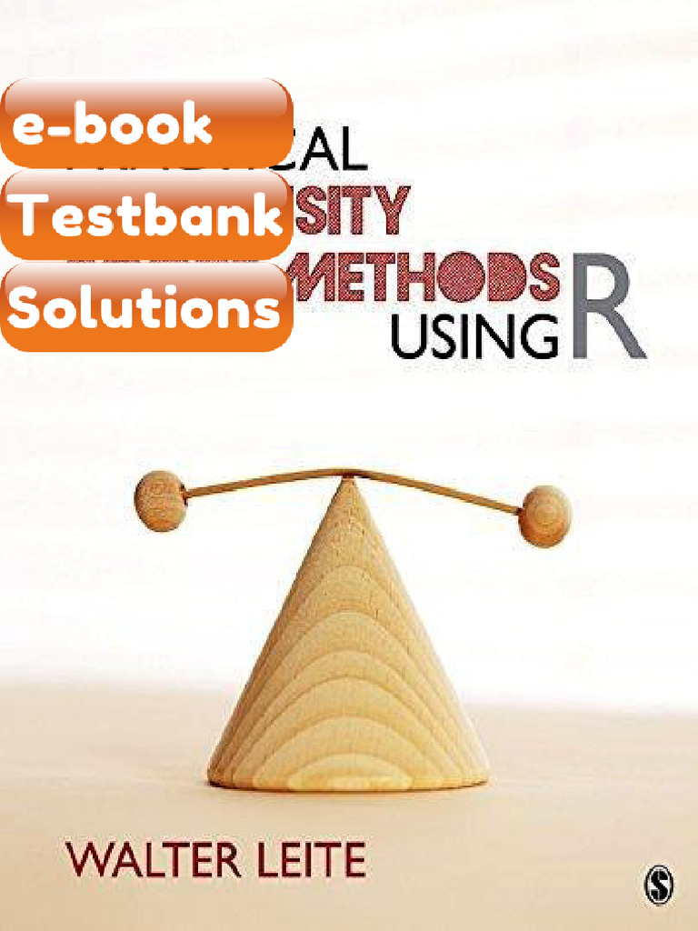Testbank Practical Propensity Score Methods Using R E-book Solutions ...