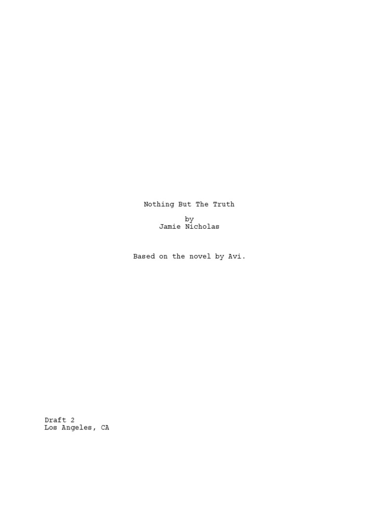 Nothing But The Truth D2 | PDF | Classroom | Leisure