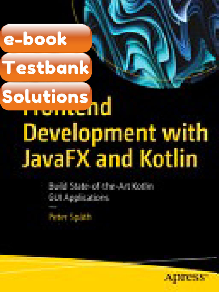 Testbank Frontend Development With JavaFX and Kotlin Build ...