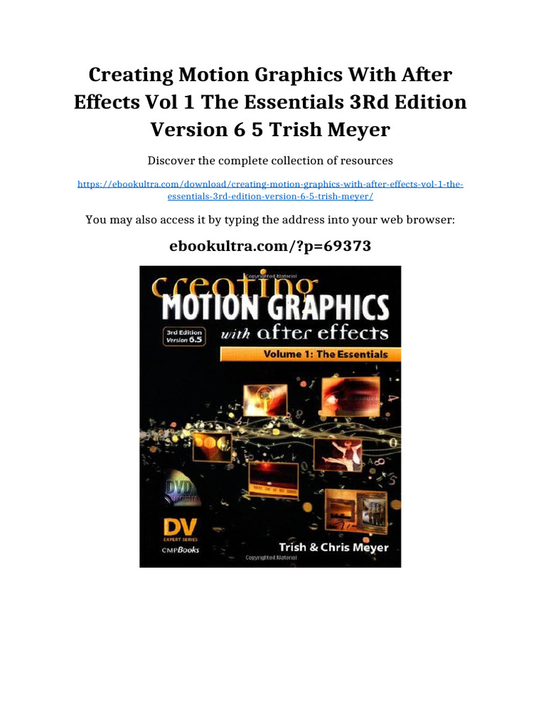 Creating Motion Graphics with After Effects Vol 1 The Essentials 3rd ...