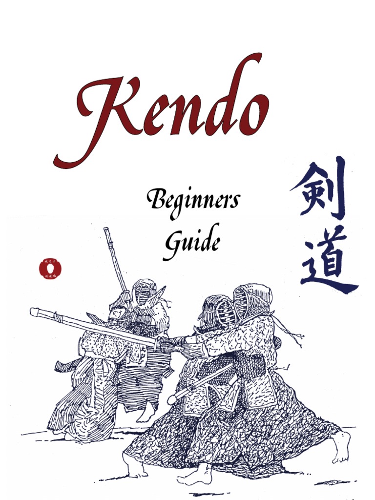 Kendo Basics: A Beginner's Guide | PDF | Japanese Martial Arts