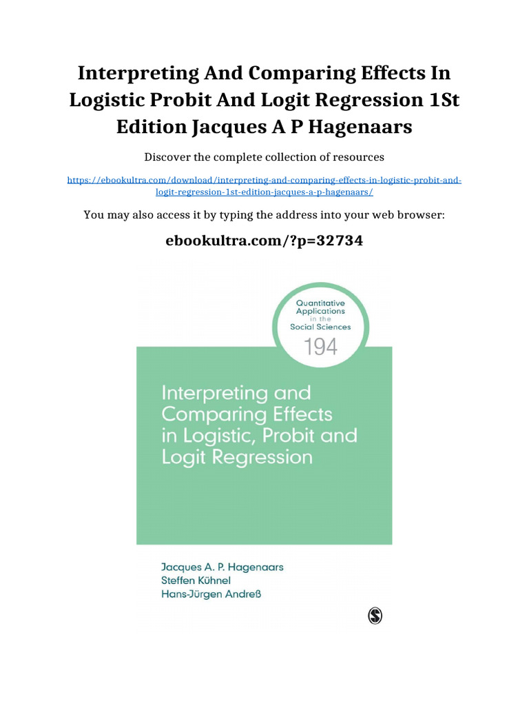 Interpreting and Comparing Effects in Logistic Probit and Logit ...
