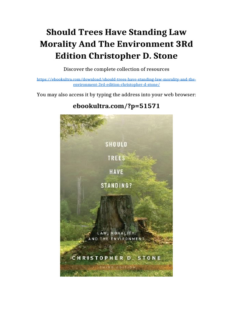 Should Trees Have Standing Law Morality and the Environment 3rd Edition ...