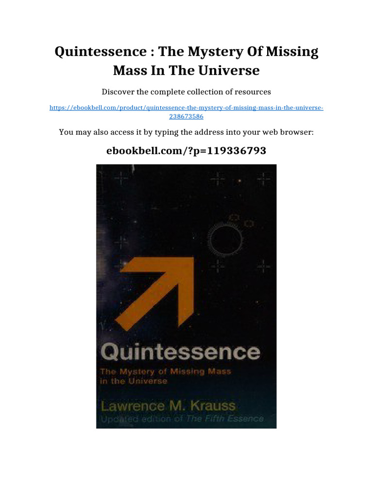 Quintessence : the mystery of missing mass in the universe Ready to ...