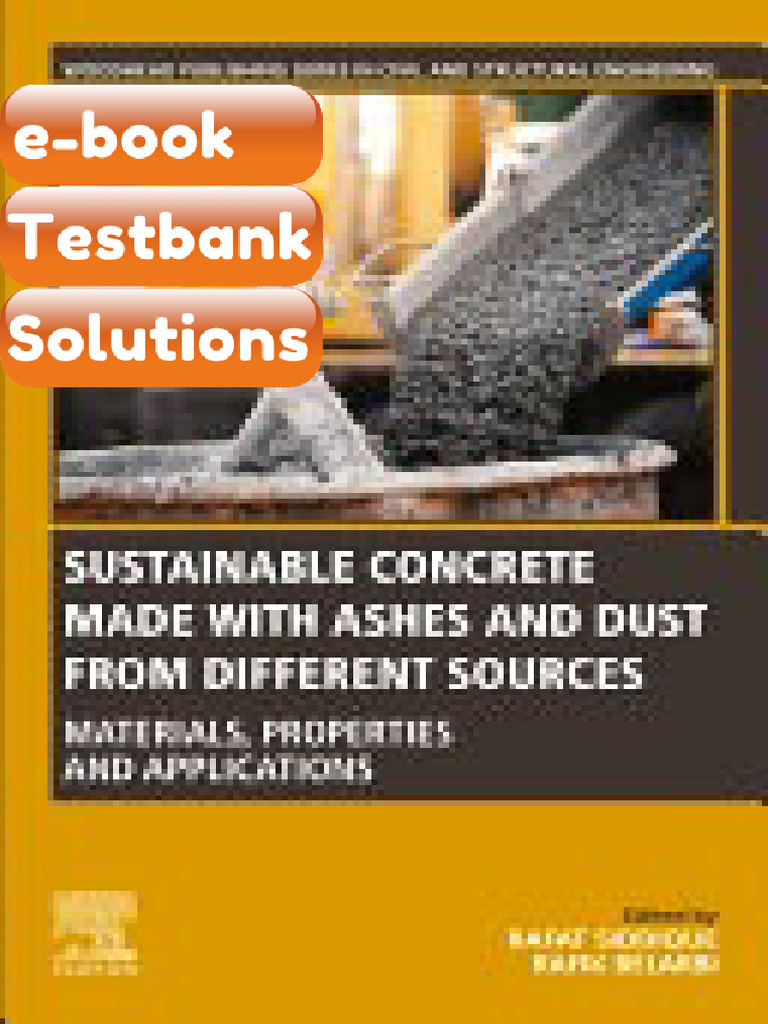 Testbank Sustainable Concrete Made With Ashes and Dust From Different ...