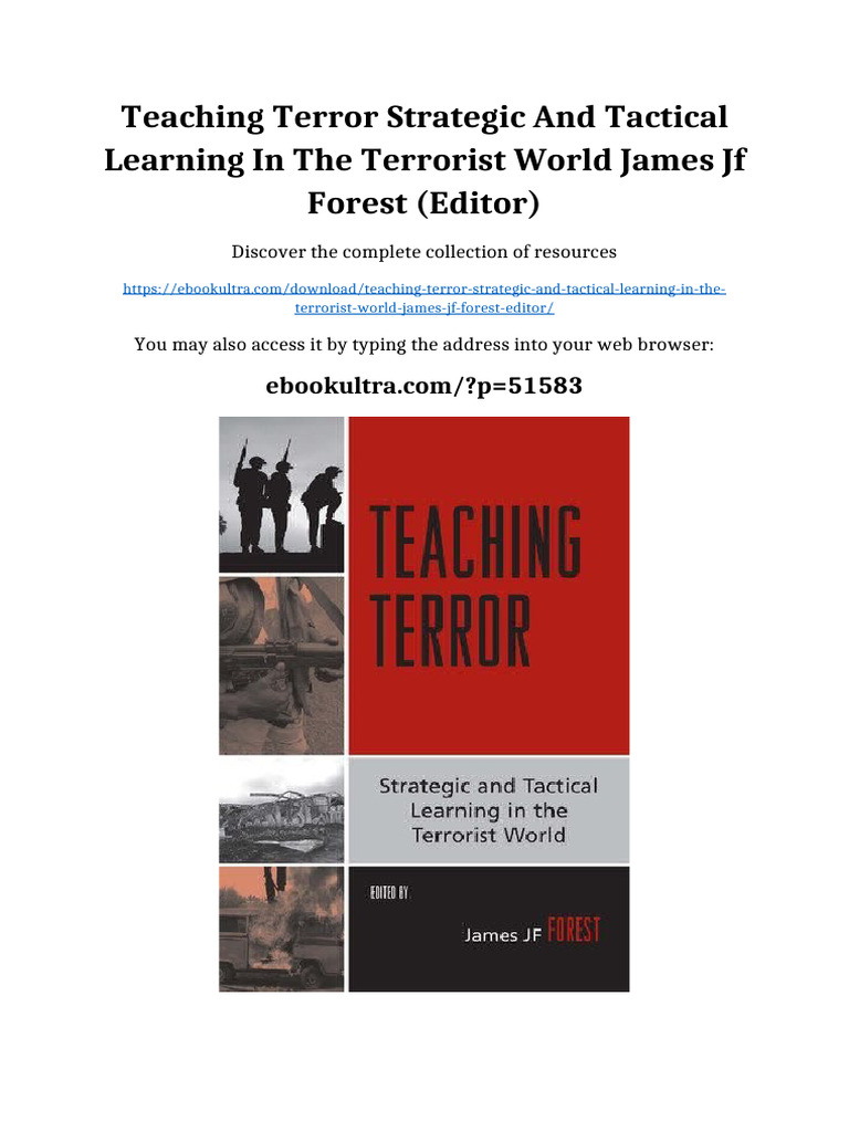 Teaching Terror Strategic and Tactical Learning in the Terrorist World ...