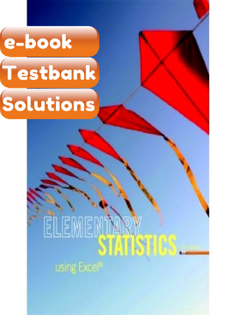 Testbank Elementary Statistics Using Excel 5th Edition Mario F Triola E ...