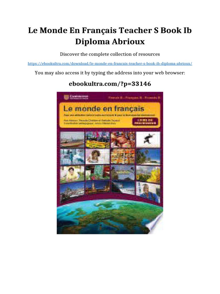 Le monde en français Teacher s Book IB Diploma Abrioux full | PDF ...