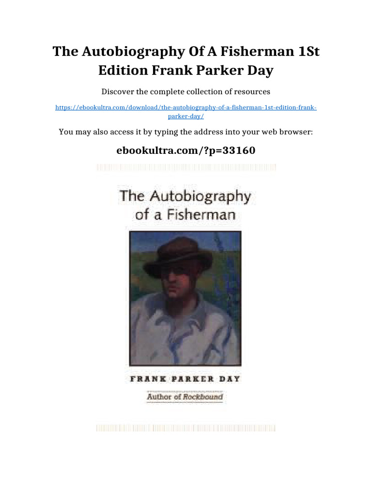 The Autobiography of a Fisherman 1st Edition Frank Parker Day available ...