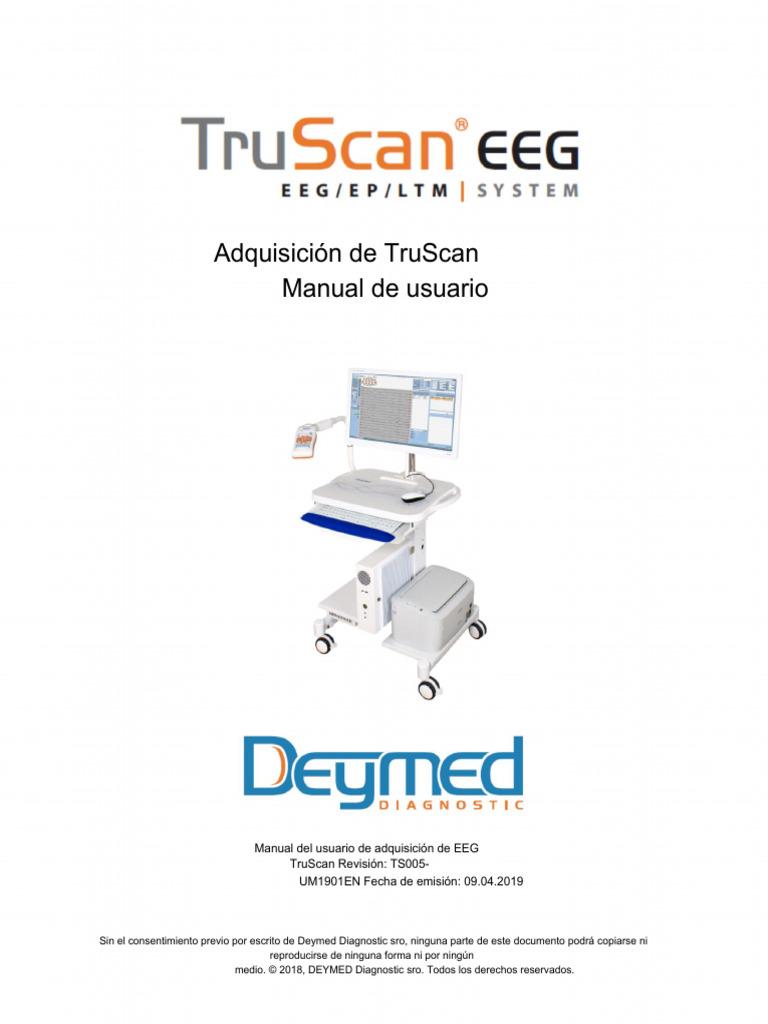 TruScan EEG Acquisition User Manual Rev. TS005-UM1901EN_2019!04!09 ...