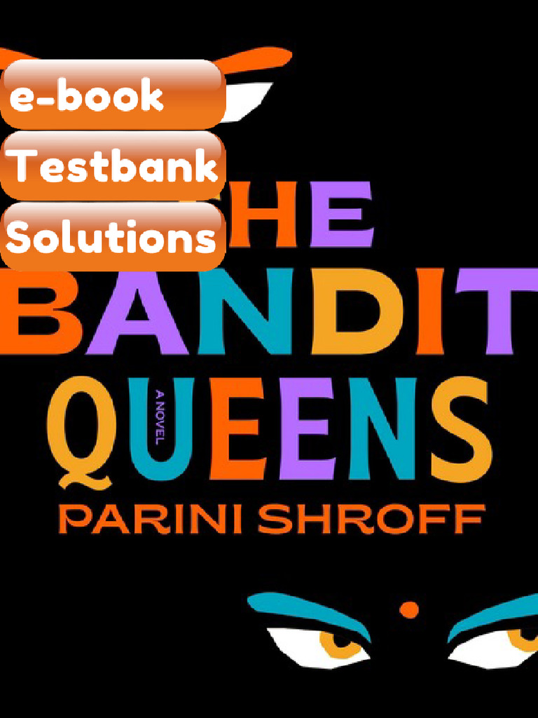 Testbank the Bandit Queens Novel Parini Shroff Download | PDF ...