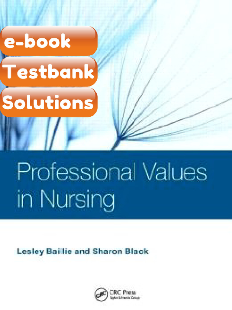 Testbank Professional Values in Nursing Fast Download | PDF ...