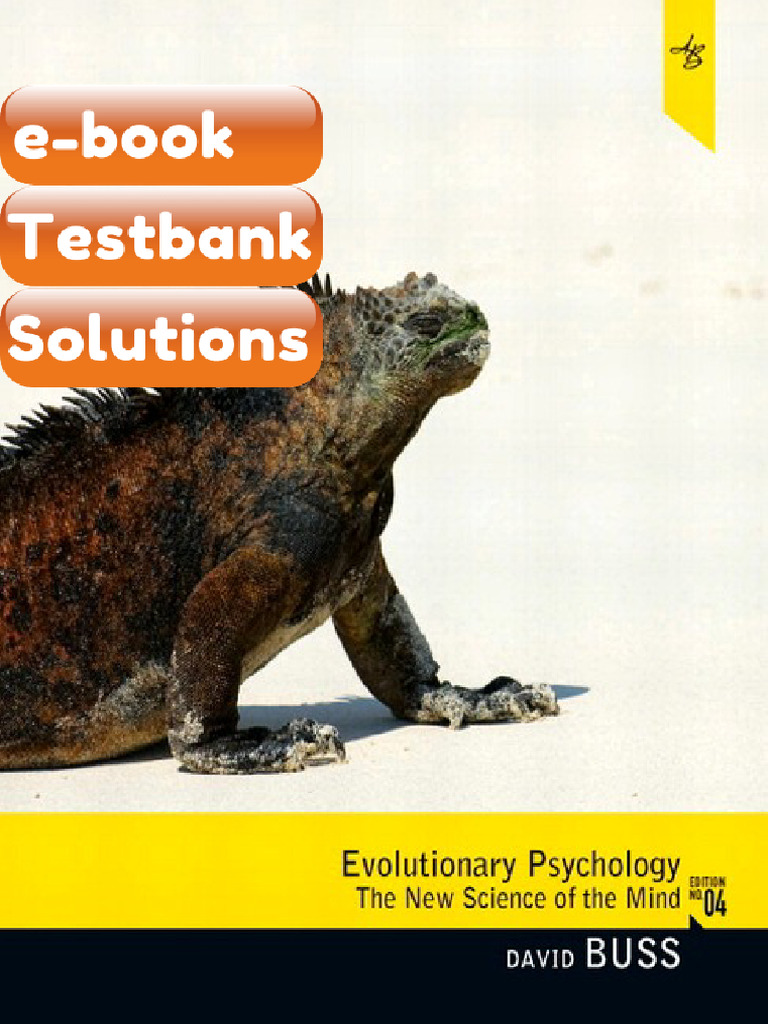 Testbank Evolutionary Psychology the New Science of the Mind 4E 4th ...