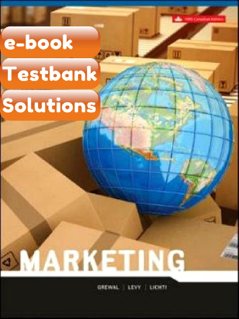 Testbank Marketing 5th Edition Dhruv Grewal Michael Levy Shirley Lichti ...