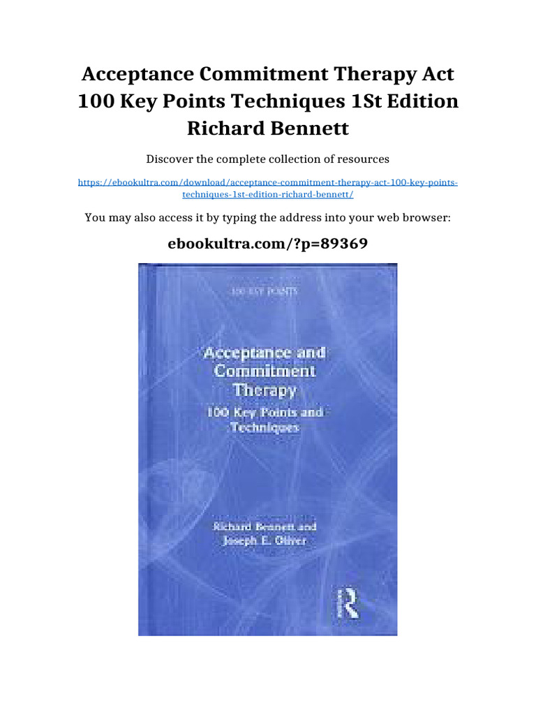 Acceptance Commitment Therapy ACT 100 Key Points Techniques 1st Edition ...