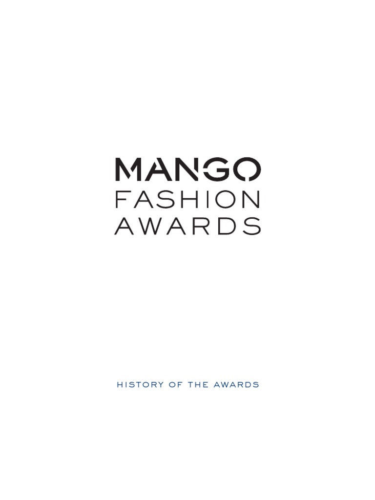 The History and Evolution of the MANGO Fashion Awards: A Platform for ...