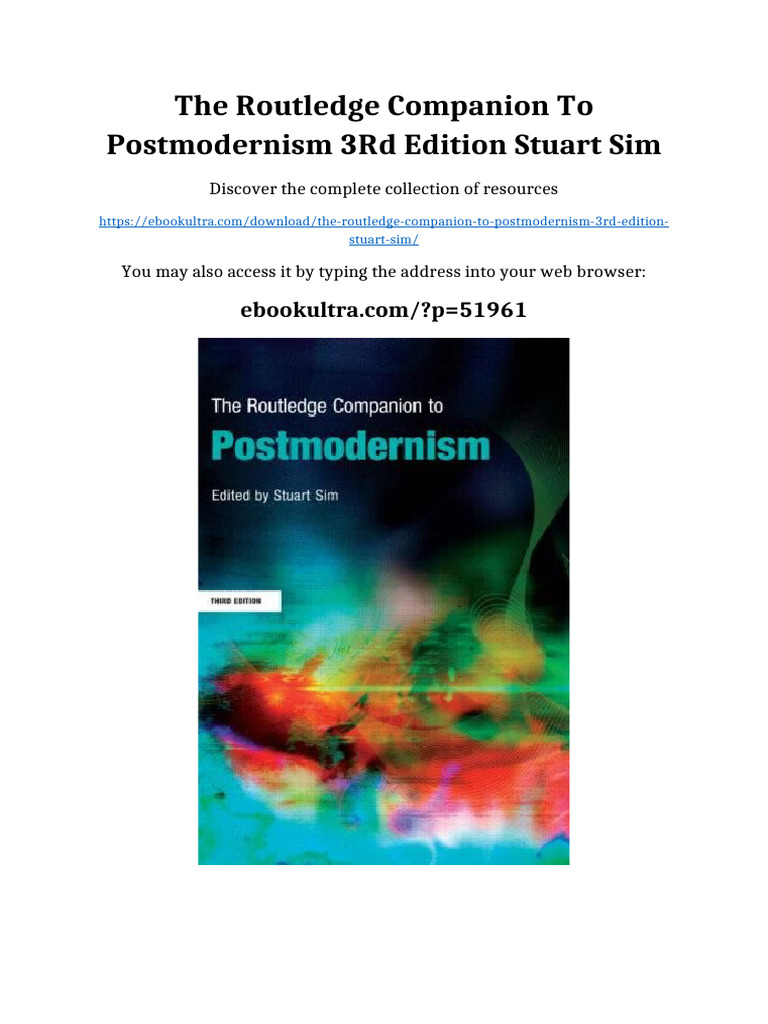 The Routledge Companion To Postmodernism 3rd Edition Stuart Sim Latest ...