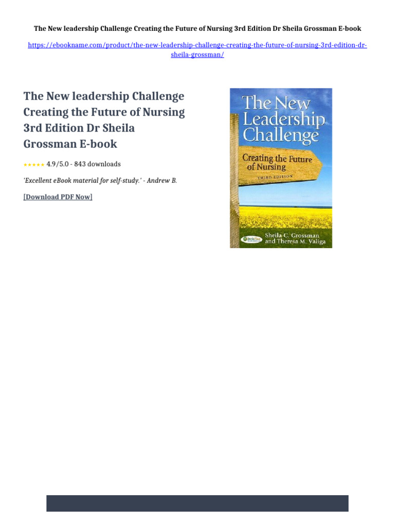 The New leadership Challenge Creating the Future of Nursing 3rd Edition ...