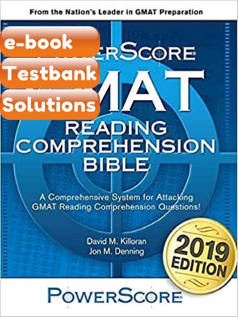 Testbank the PowerScore GMAT Reading Comprehension Bible 2019 Editions ...