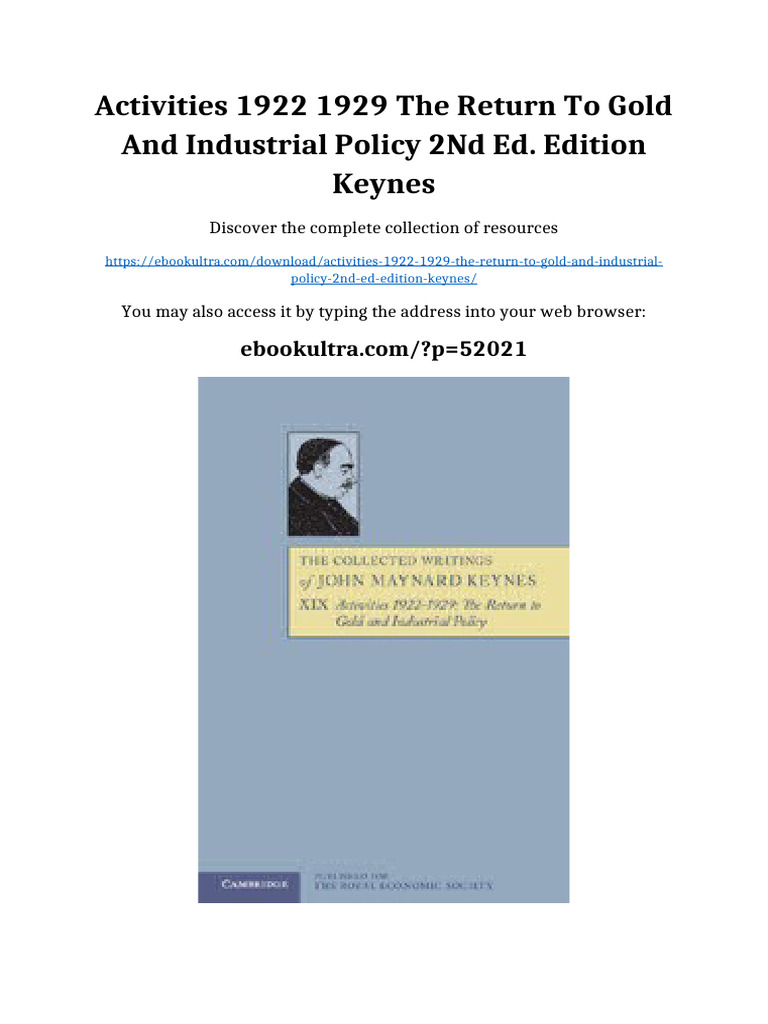 Activities 1922 1929 The Return to Gold and Industrial Policy 2nd ed ...
