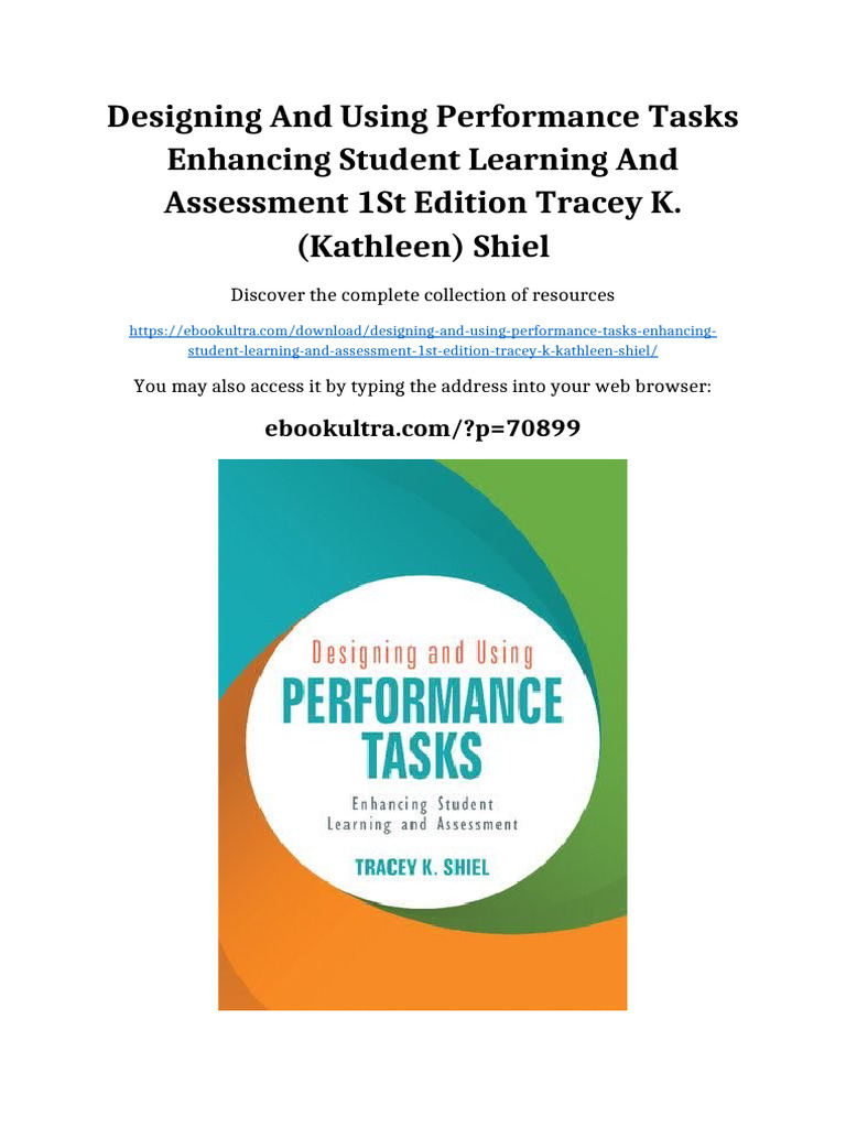 Designing and Using Performance Tasks Enhancing Student Learning and ...