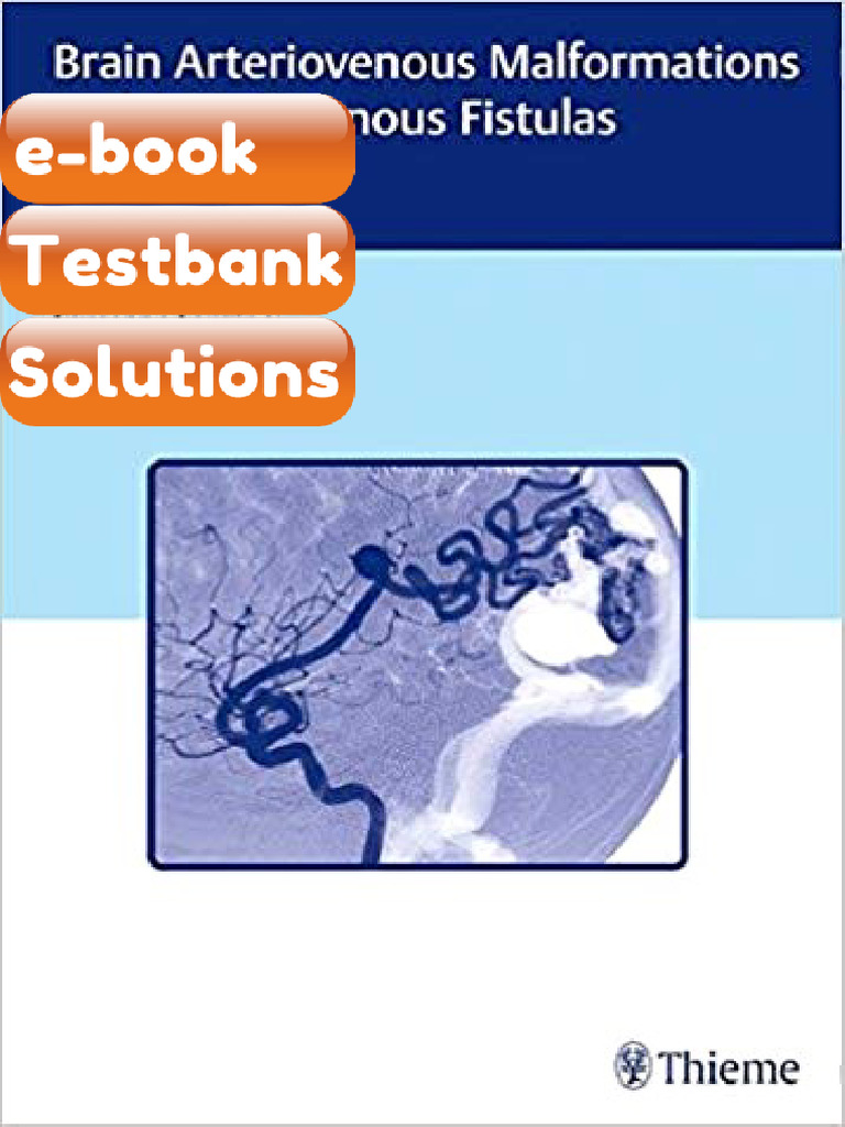 Testbank Brain Arteriovenous Malformations and Arteriovenous Fistulas ...