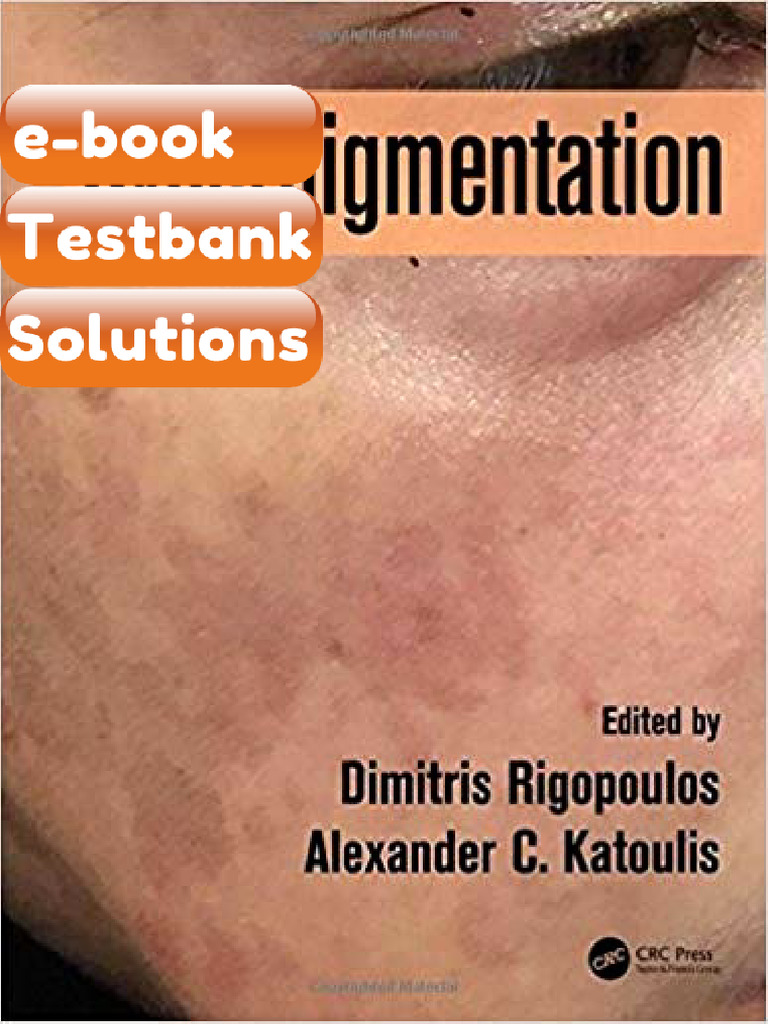 Testbank Hyperpigmentation by Dimitris Rigopoulos Alexander C Katoulis ...