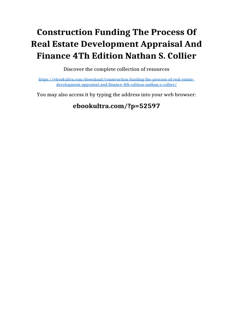Construction Funding The Process of Real Estate Development Appraisal ...