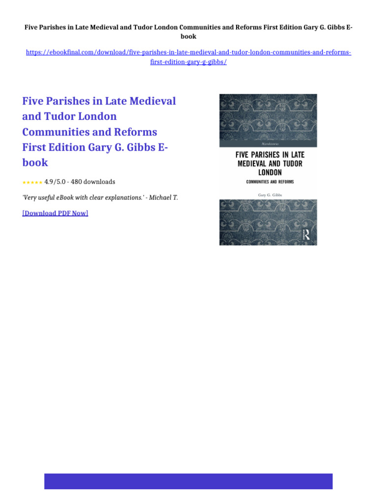 Five Parishes in Late Medieval and Tudor London Communities and Reforms ...