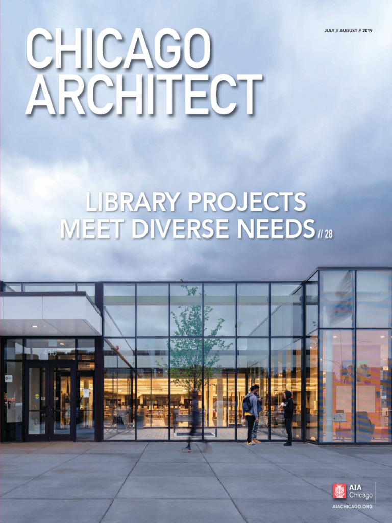 Chicago Architect – July-August 2019 | PDF | Building | Architect