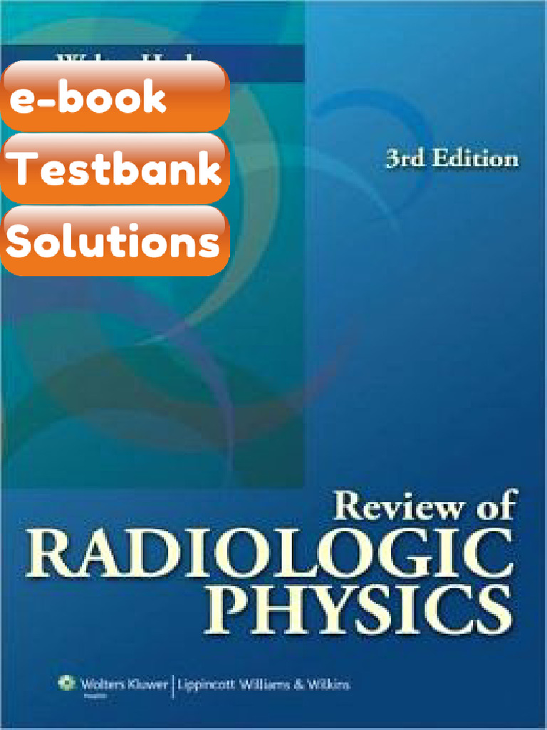 Testbank Review of Radiologic Physics 3e Fast Download | PDF ...