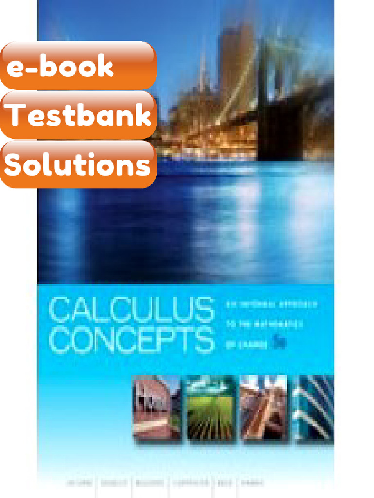 Testbank Calculus Concepts An Informal Approach To The Mathematics of ...